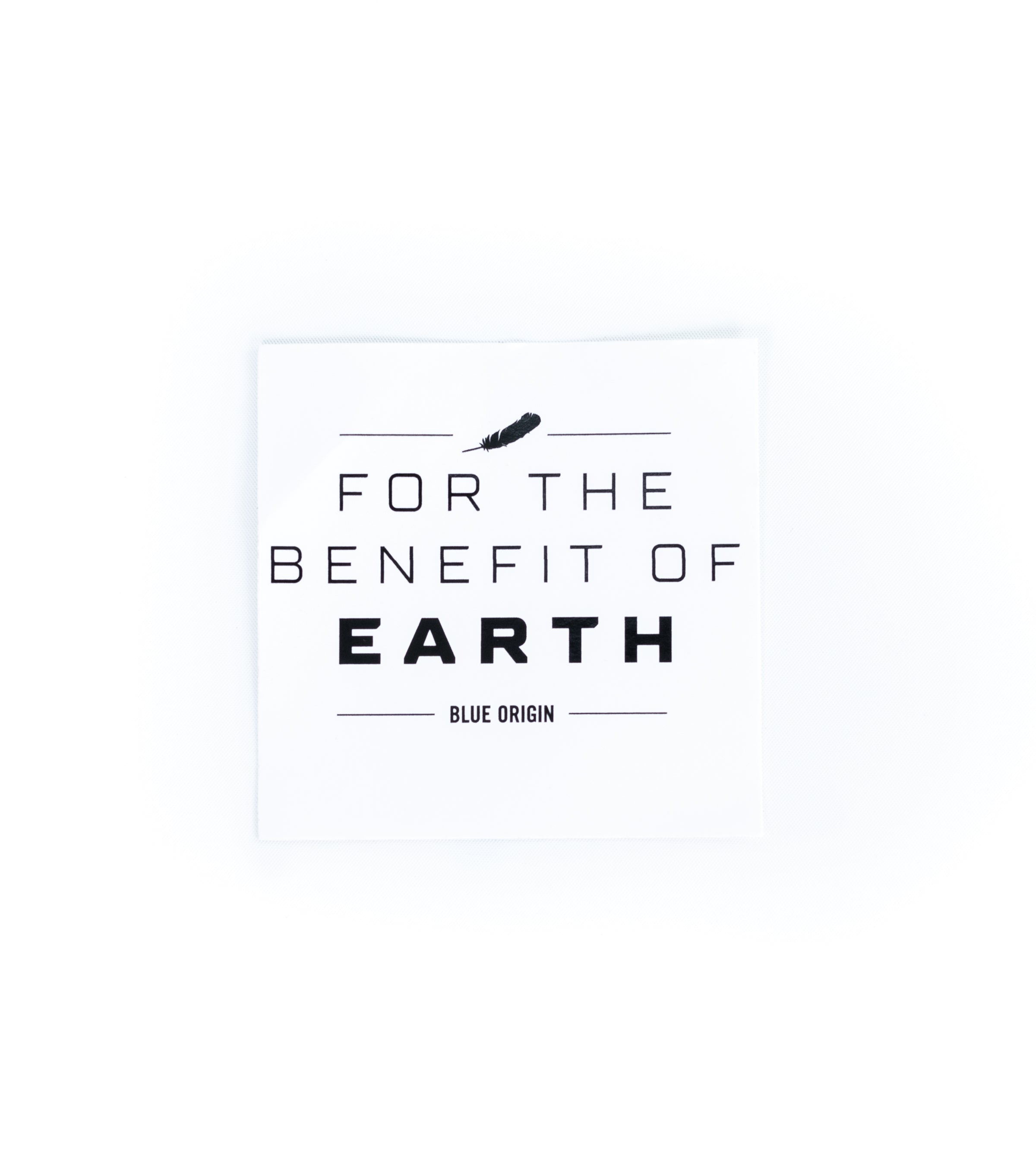 For the Benefit of Earth Sticker – Blue Origin Shop